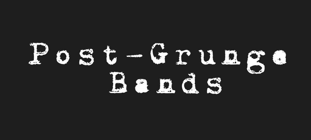 En defensa del Post Grunge: algunas joyas perdidas • Depósitio Sonoro